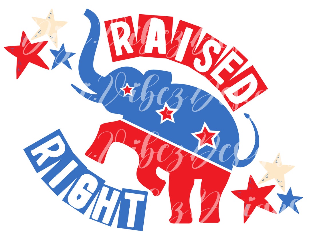 Raised Right Republican Trump PNG Digital Download - Etsy