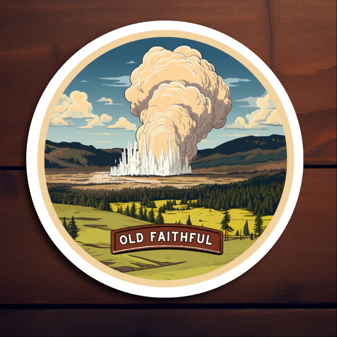 Yellowstone Old Faithful Sticker - Vinyl Sticker #1 - Etsy