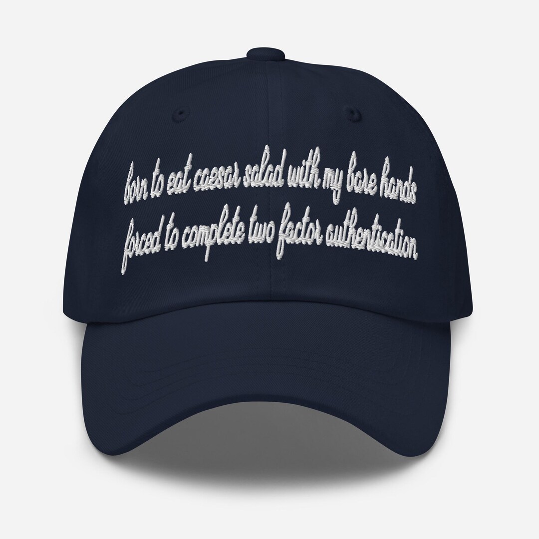 Unhinged Hats, Funny Meme Hat, Funny Embroidered Hat, Funny Dad Hat ...
