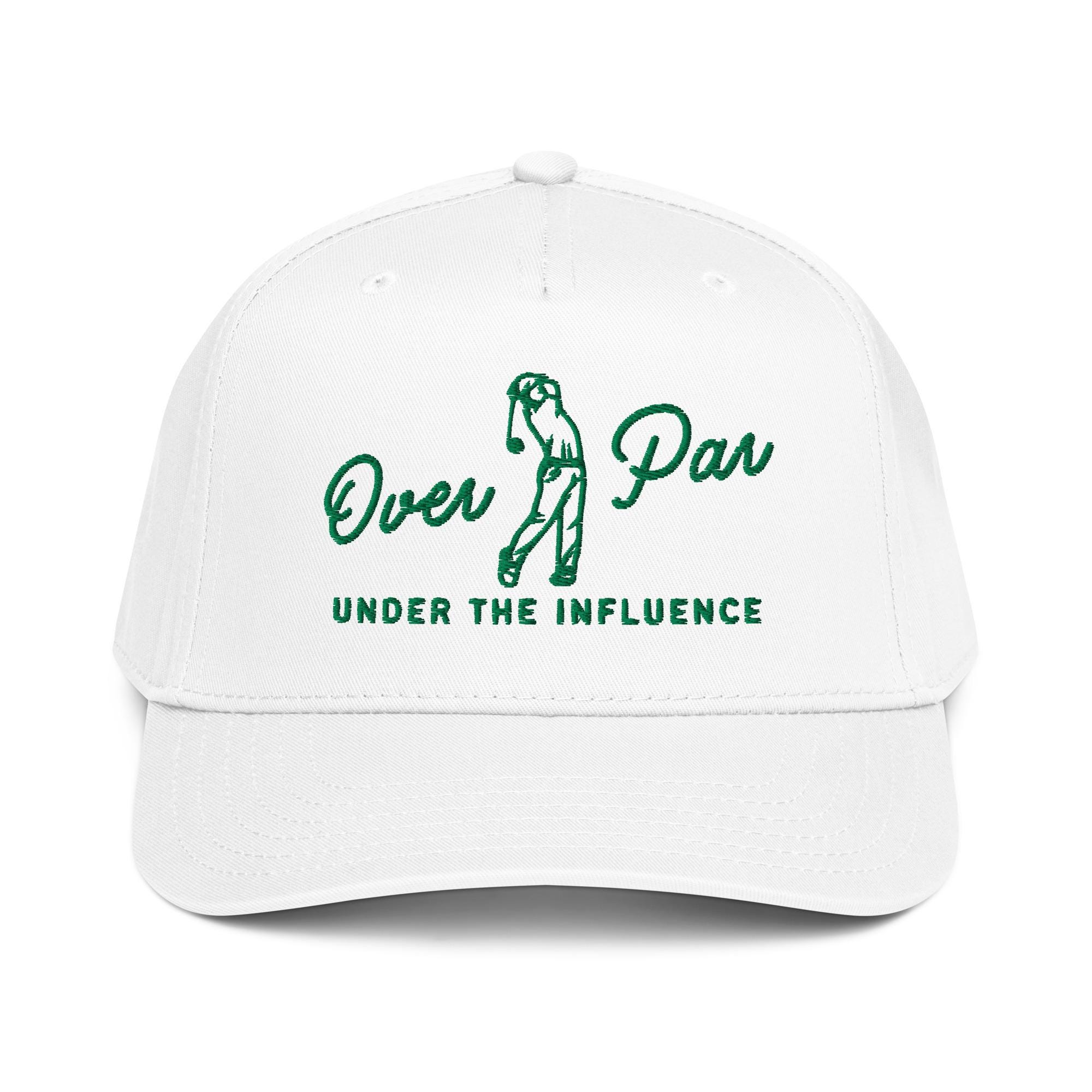 Embroidered Over Par Under the Influence Hat, Funny Golf Hat, Golf ...