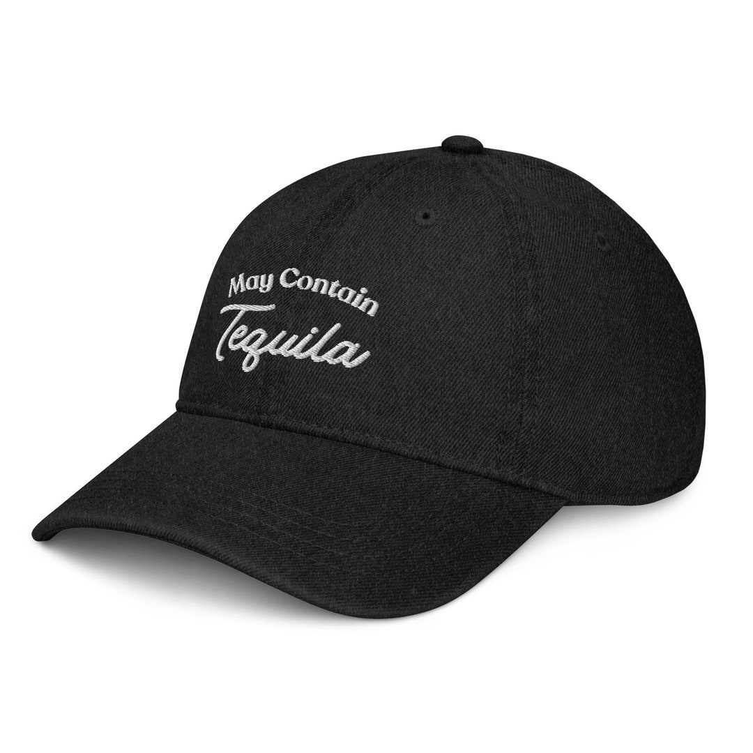Tequila Hat, Tequila Mexico Hat, May Contain Tequila Hat, Bachelorette ...