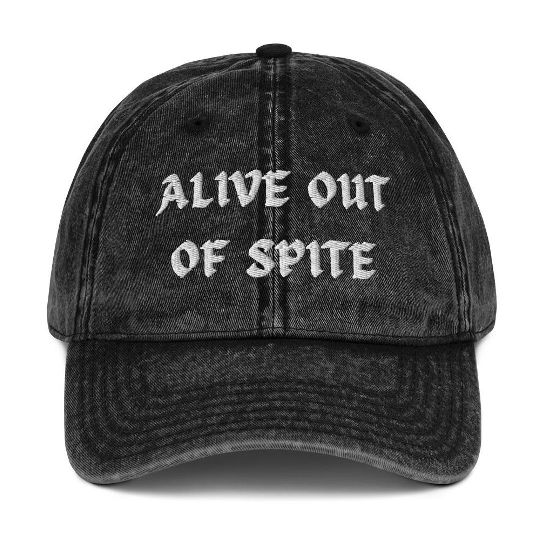 Alive Out of Spite Hat, Goth Hat, Funny Halloween Hats, Embroidered ...