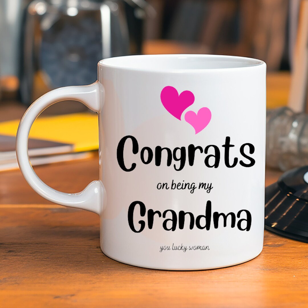 Congrats on Being My Grandma, Lucky Woman, Gran Gift, Christmas Present ...