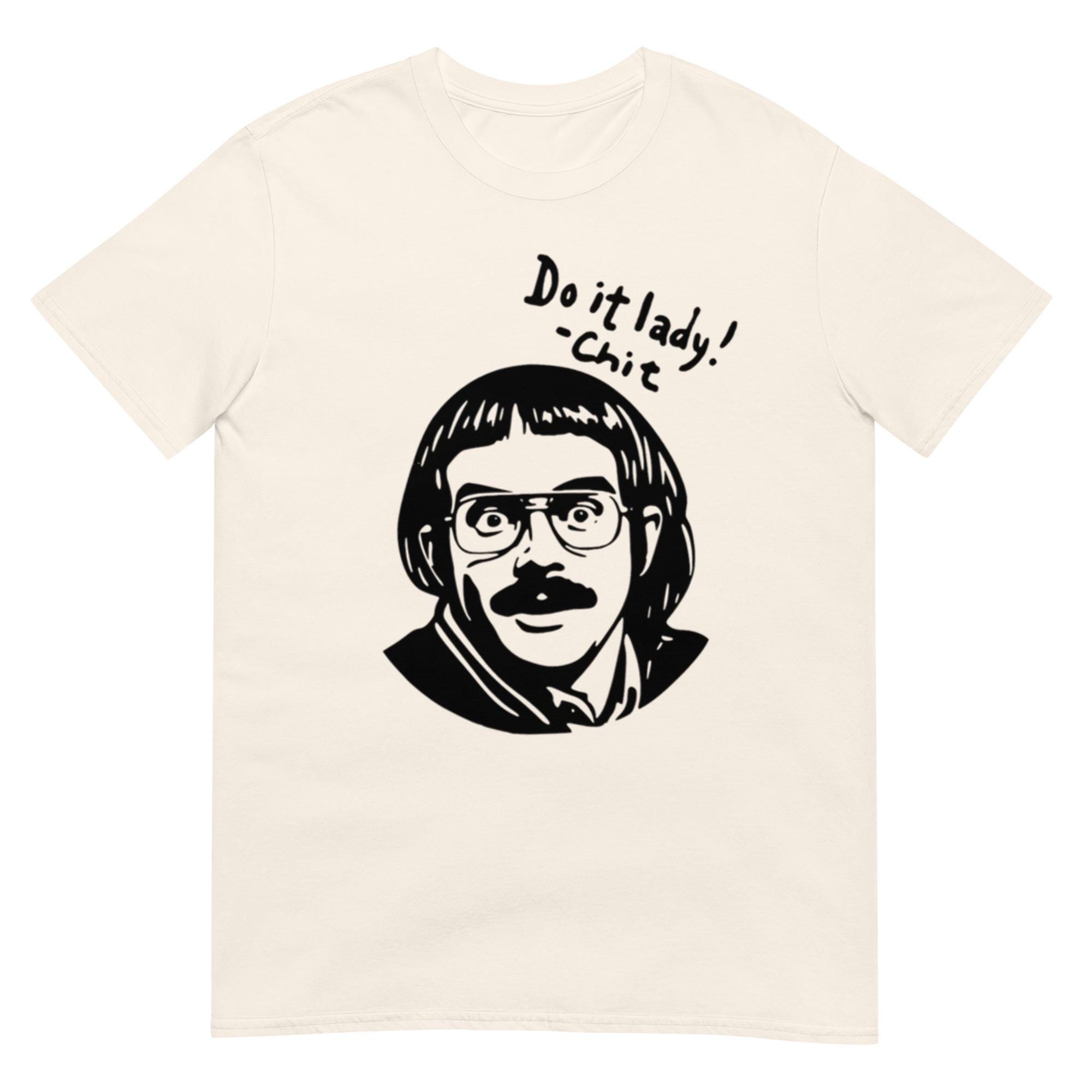Do It Lady Png Chit Shirt, Funny Motivational Graphic Tee for Women ...