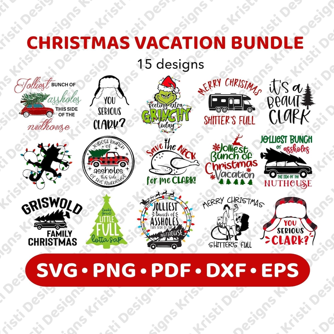 Christmas Vacation SVG Bundle Christmas SVG Files for Cricut ...
