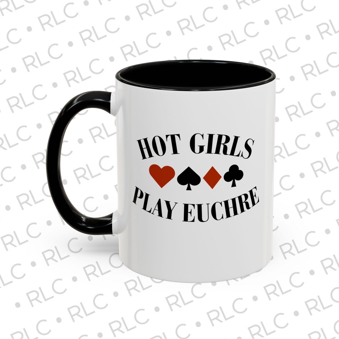 Hot Girls Play Euchre Mug, Midwest Gift, Funny Girlfriend Gift ...