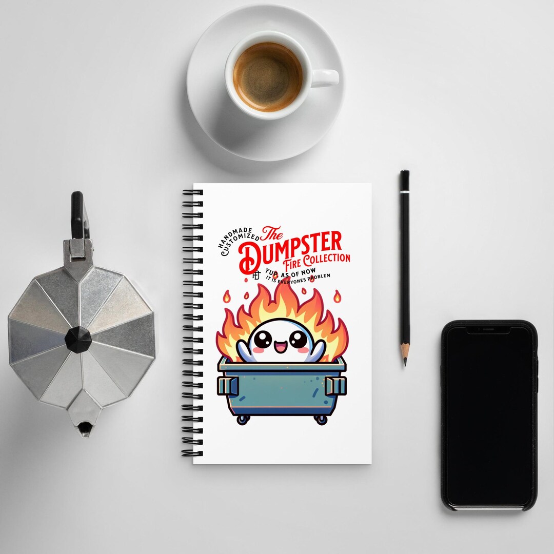 The Dumpster Fire Collection Spiral Notebook - Etsy