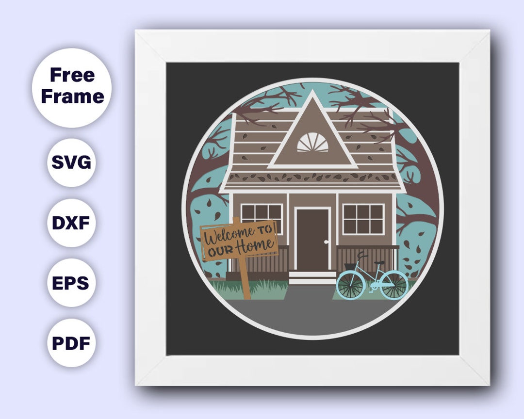 3D House Shadow Box SVG: Welcome Home Papercut (digital File) - Etsy