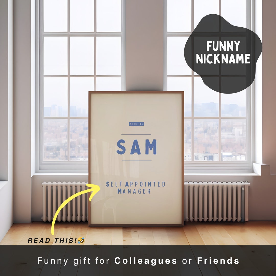 Funny Novelty Office Nickname Joke Poster Print - Co-worker Wall Art ...