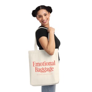 FUNNY Quote Canvas TOTE BAG - Emotional Baggage - Reusable Shopping Bag ...