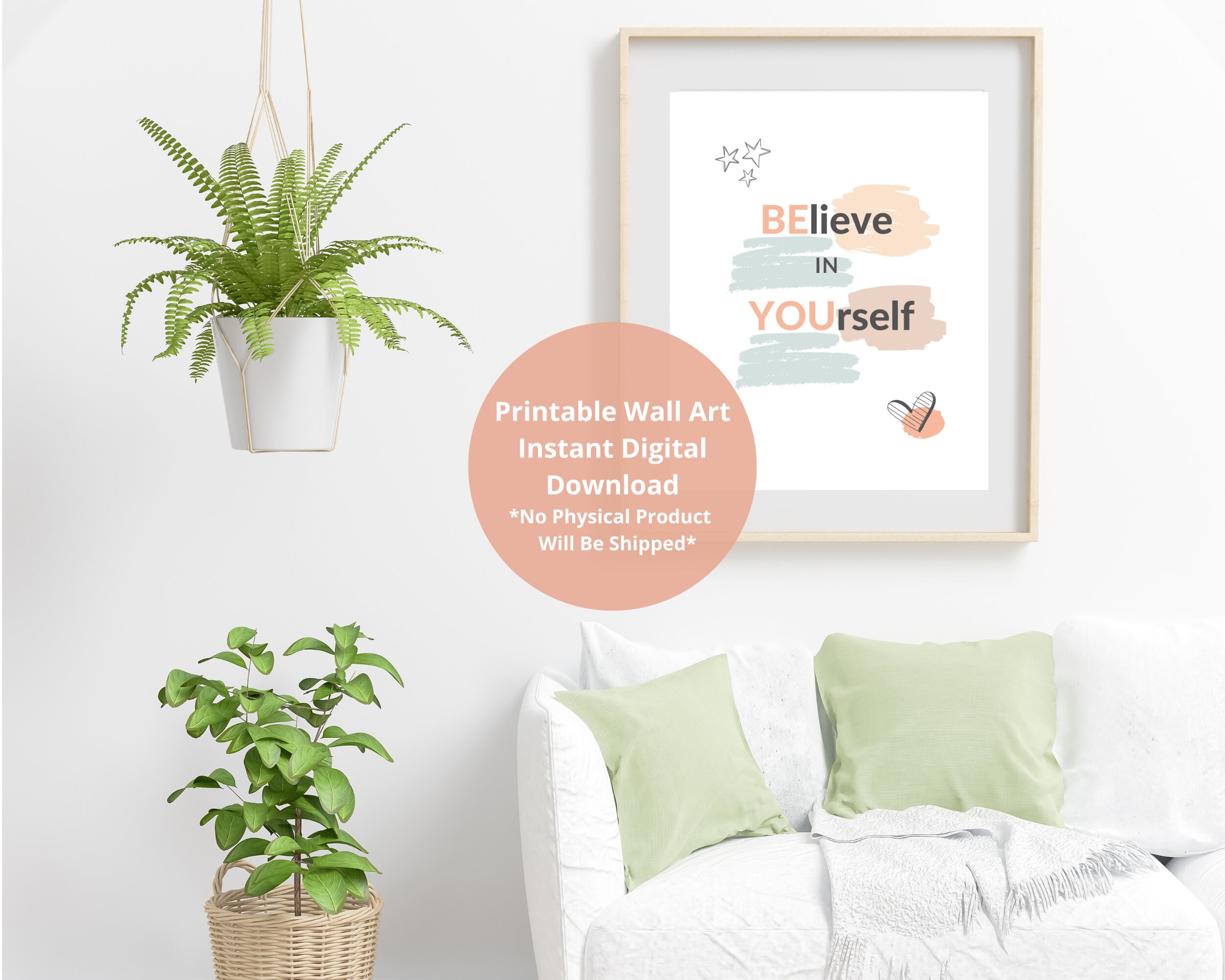 Believe in Yourself, BE YOU Printable Sign, Be Yourself Poster ...