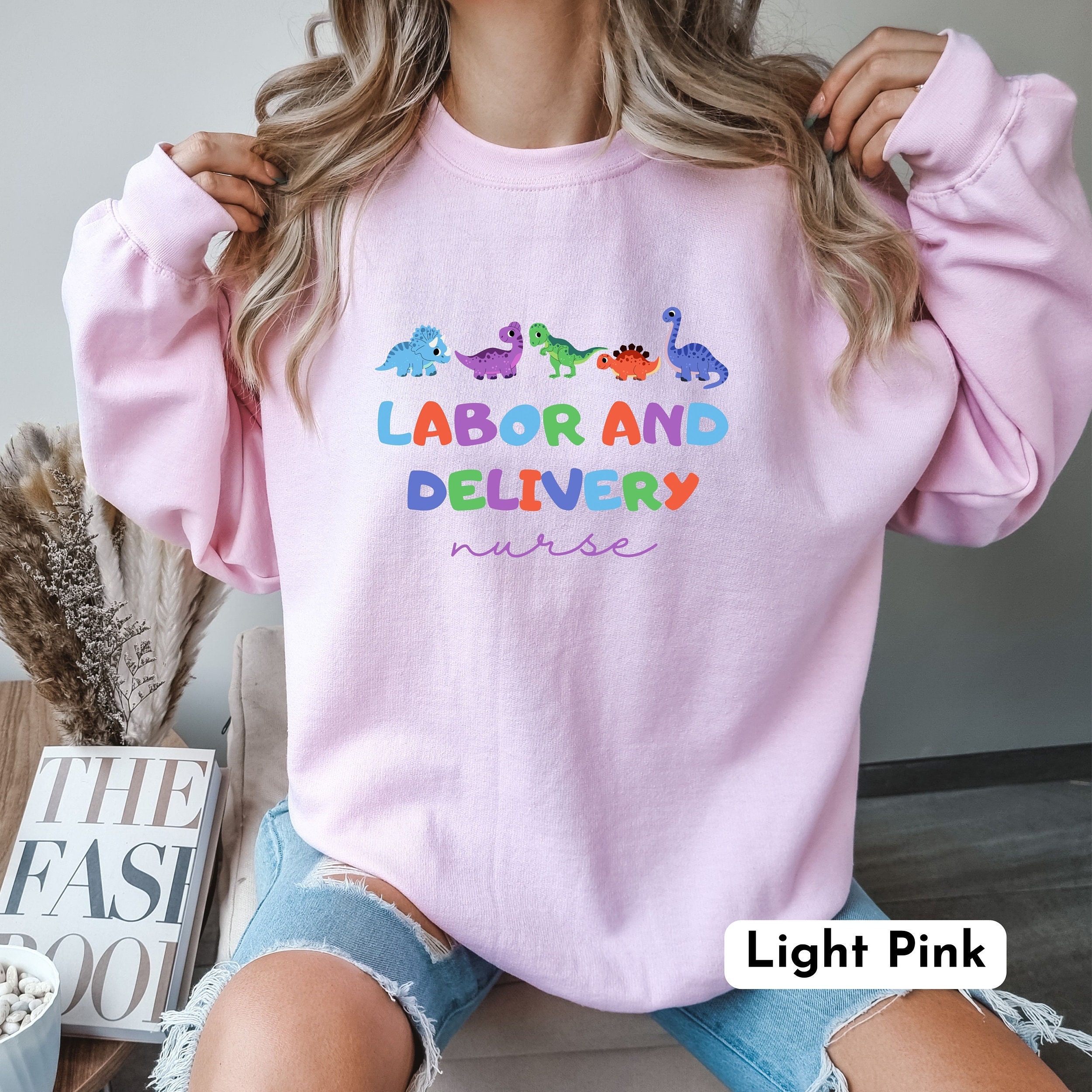 L&D Nurse Shirt, Labor and Delivery Nurse Sweatshirt, Labor Delivery ...