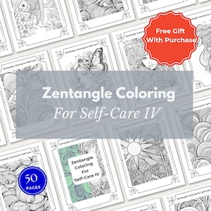 Zentangle Self-care Coloring Book IV | Affirming Art Enhances ...