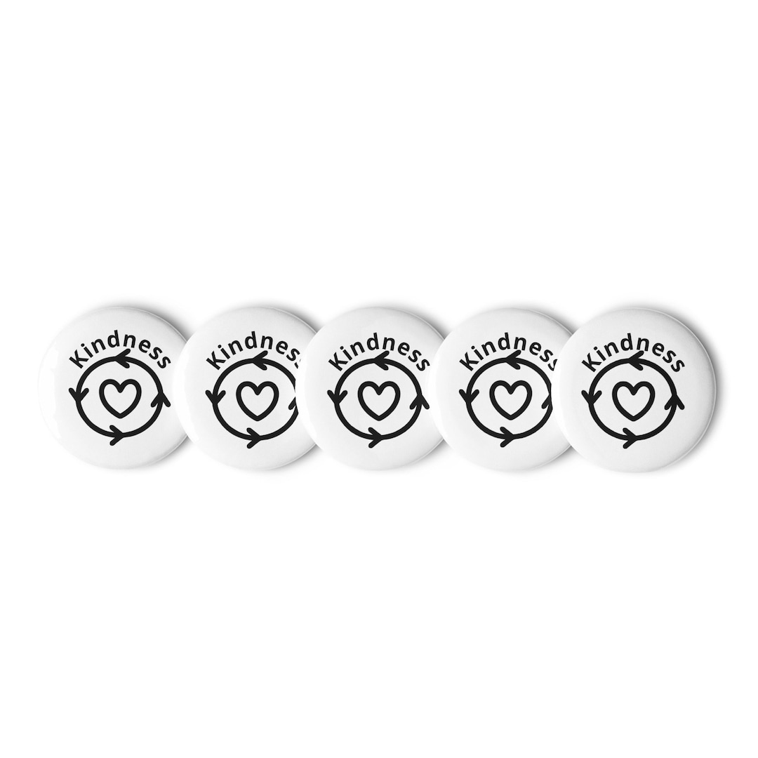 Kindness Symbol Pin Buttons. Wear on Clothes or Add to Backpacks. - Etsy