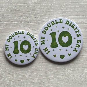 In My Double Digits Era Badge, Birthday Badge, 10 Badge, Birthday ...