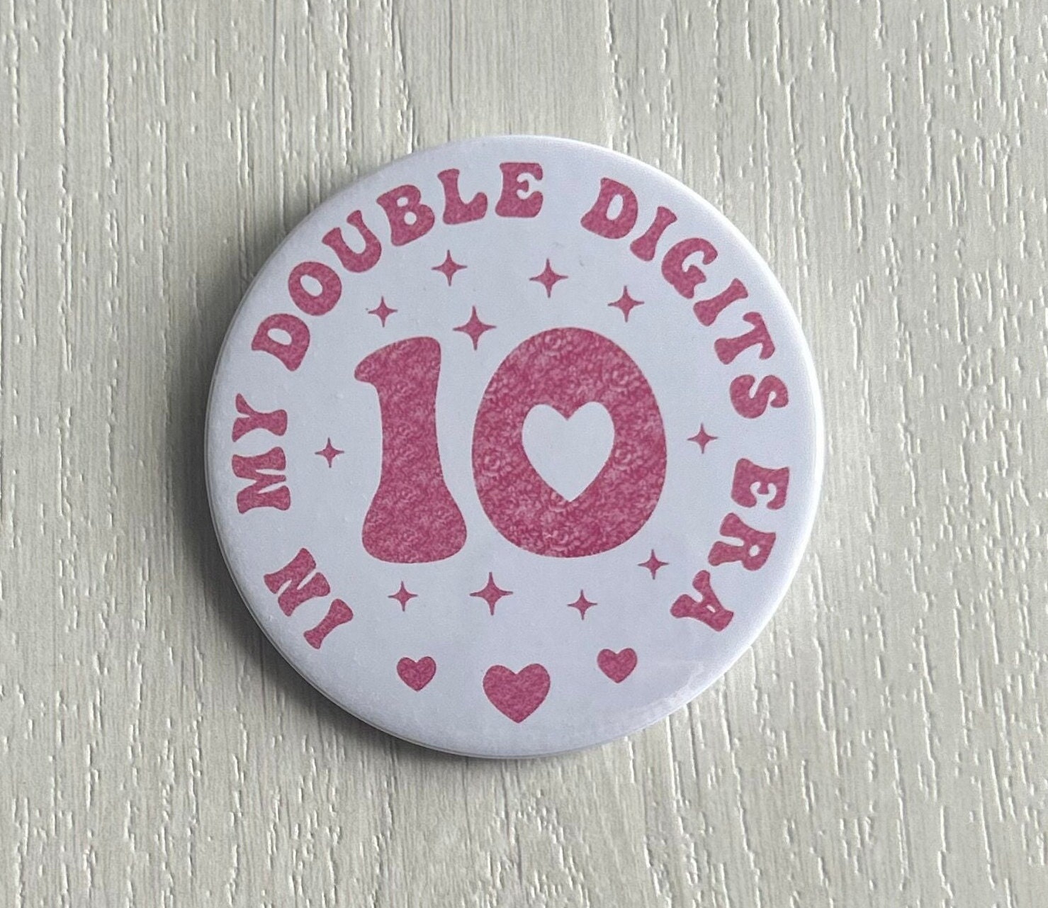 In My Double Digits Era Badge, Birthday Badge, 10 Badge, Birthday ...
