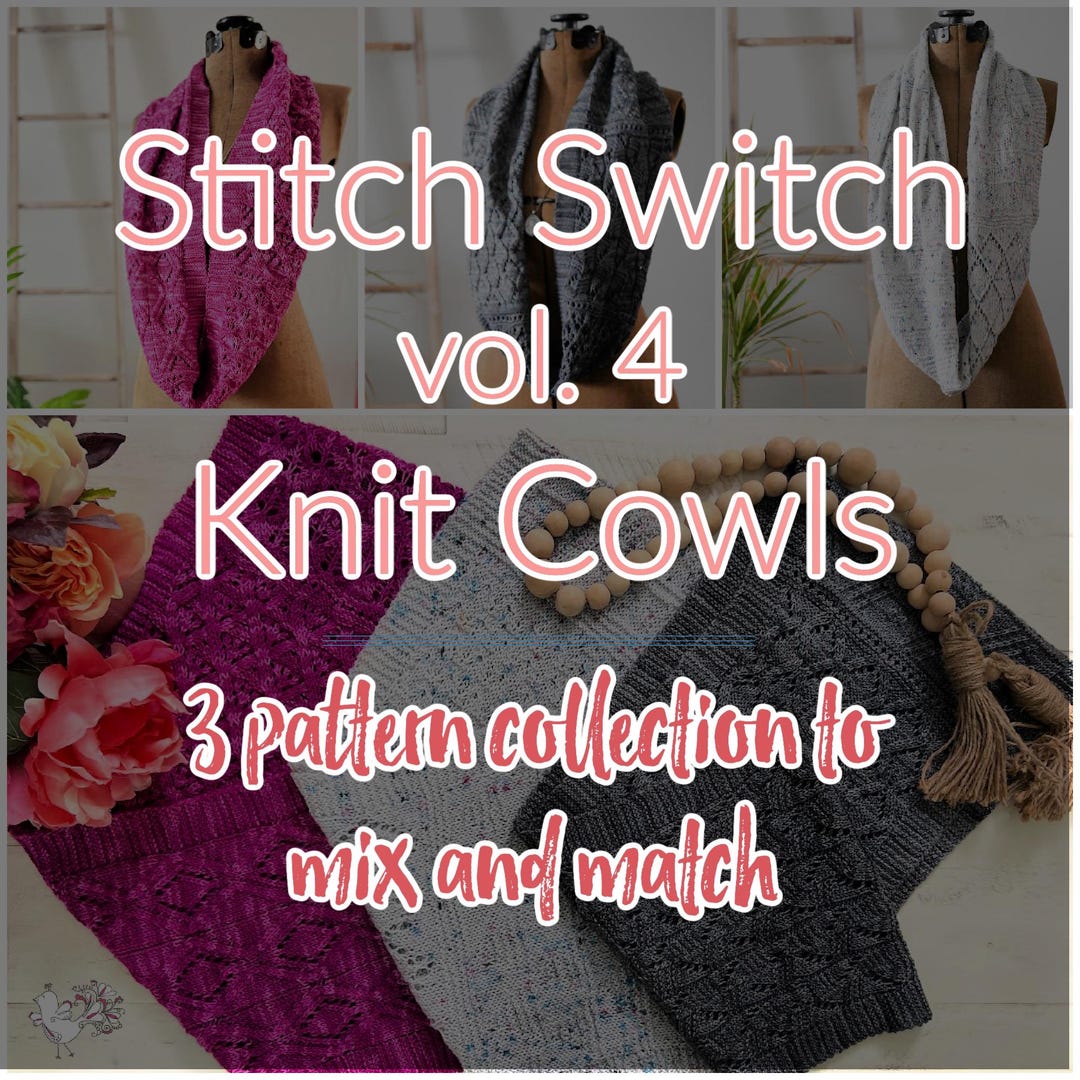 KNITTING PATTERN EBOOK / Stitch Switch Vol 4 Knit Cowl Collection / 3 ...