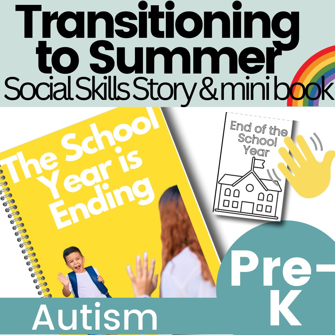 Summer Transition Social Story for Autism: End of School Year Schedule ...