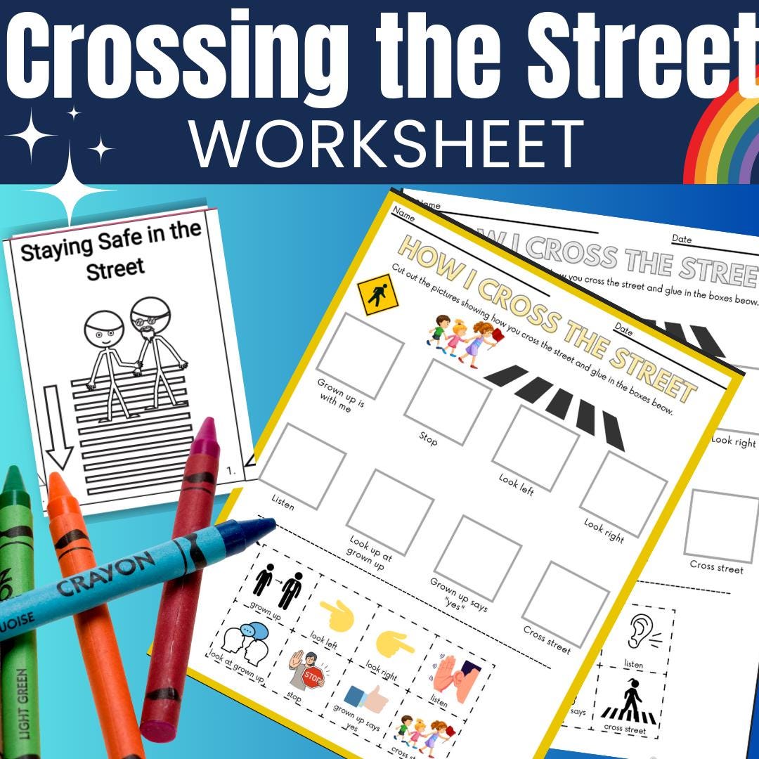 Crossing the Street Safety Worksheet & Mini Book | Cut and Paste ...