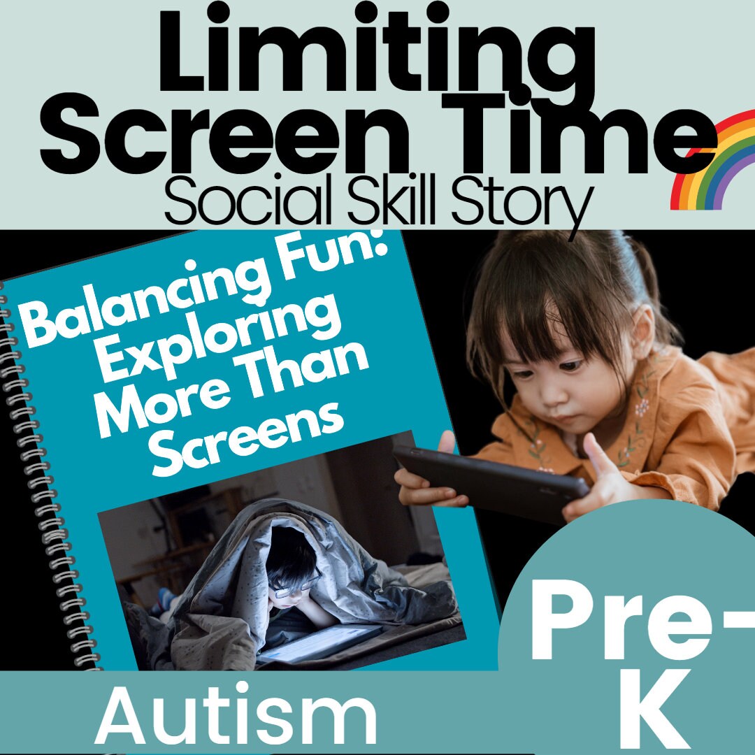 Autism Social Skills Story: Limiting Screentime, Encouraging Healthy ...
