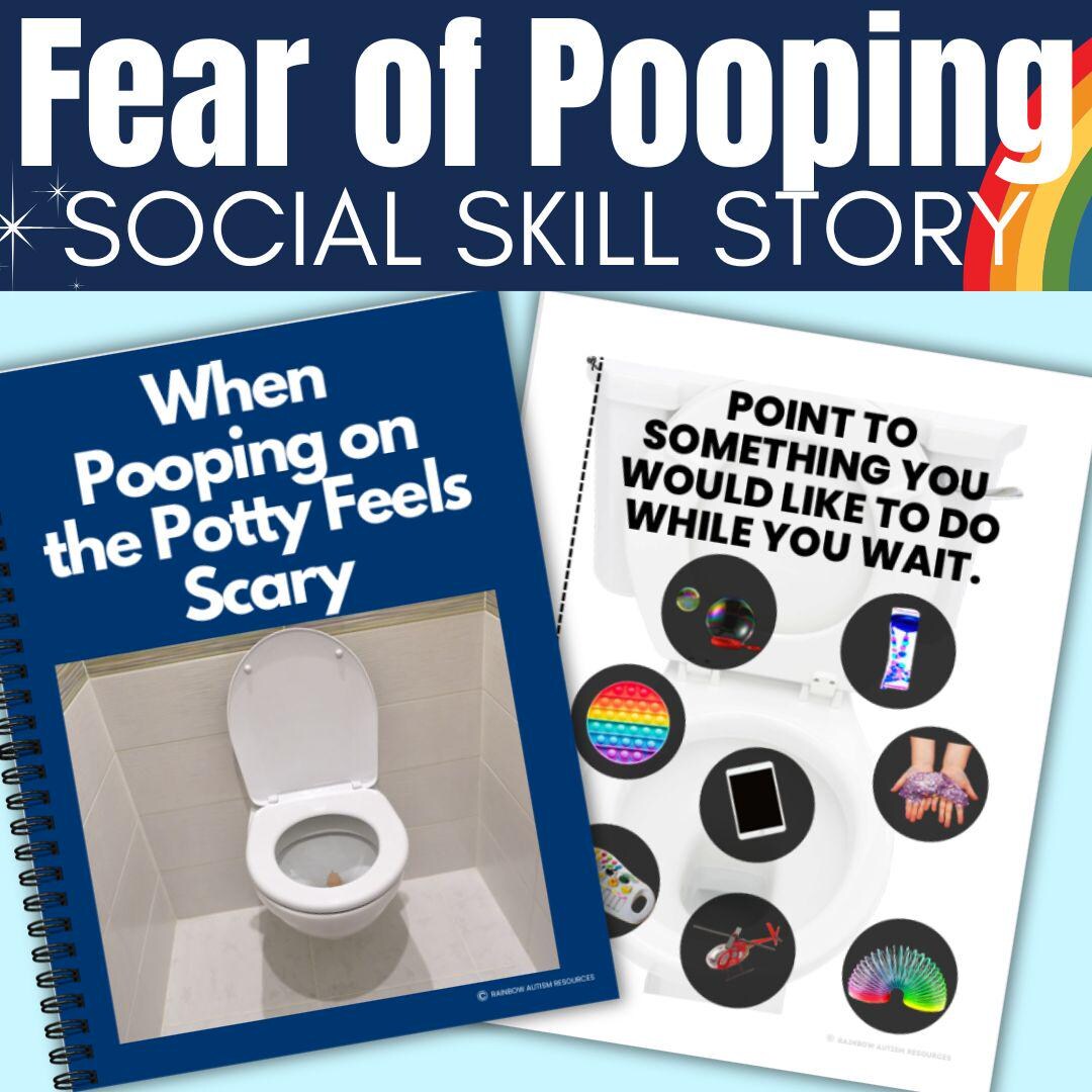 Poop Withholding Fear of Pooping in Toilet Potty Training Autism Social ...