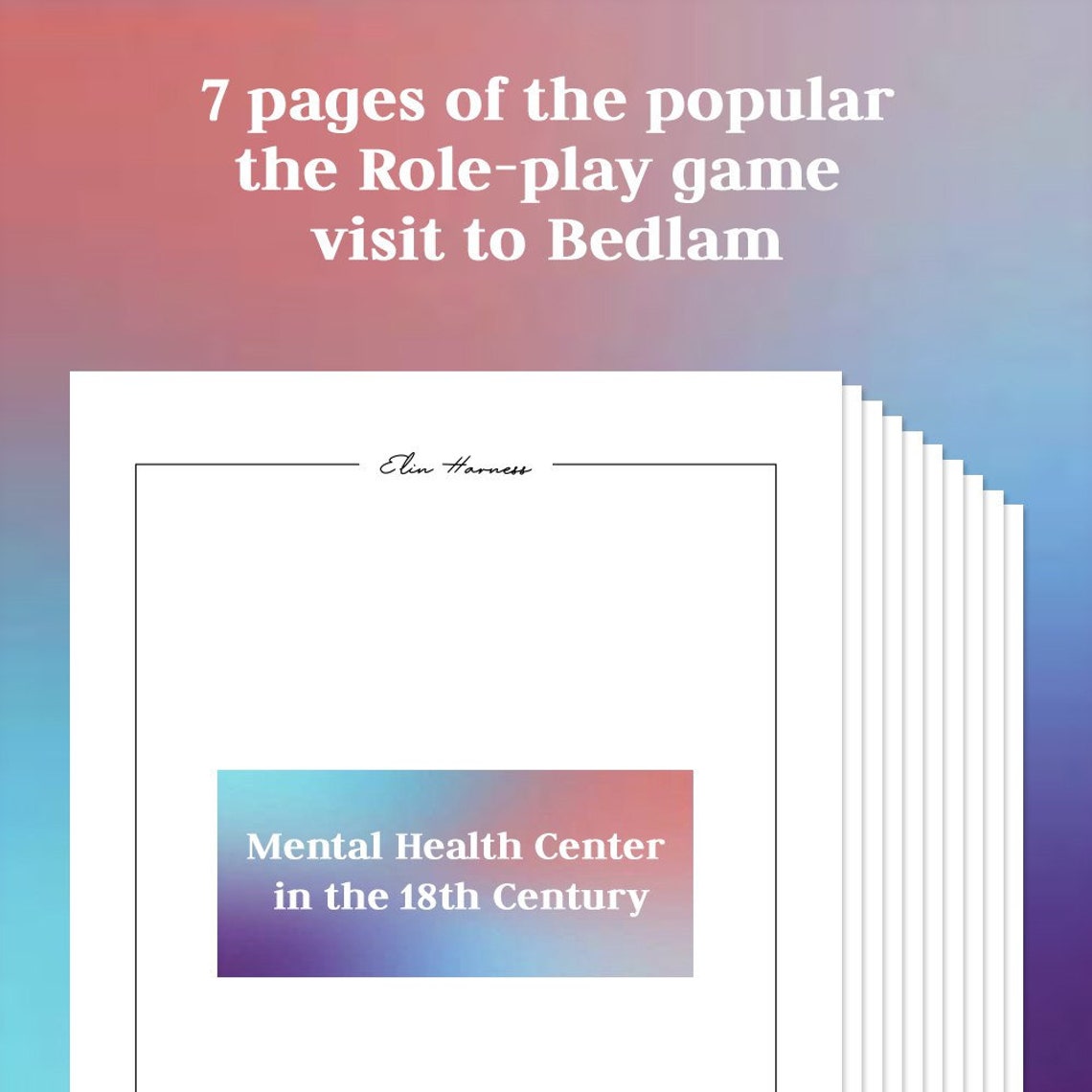 Role-play Game Visit to Bedlam: Mental Health Center in the 18th ...