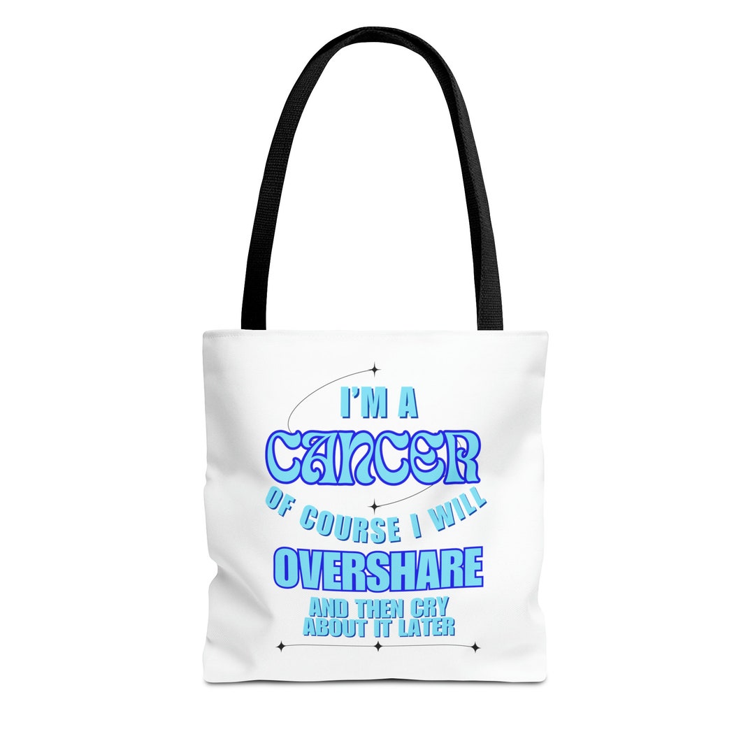 I'm A Cancer of Course Tote Bag Star Sign Astrology Zodiac Horoscope ...