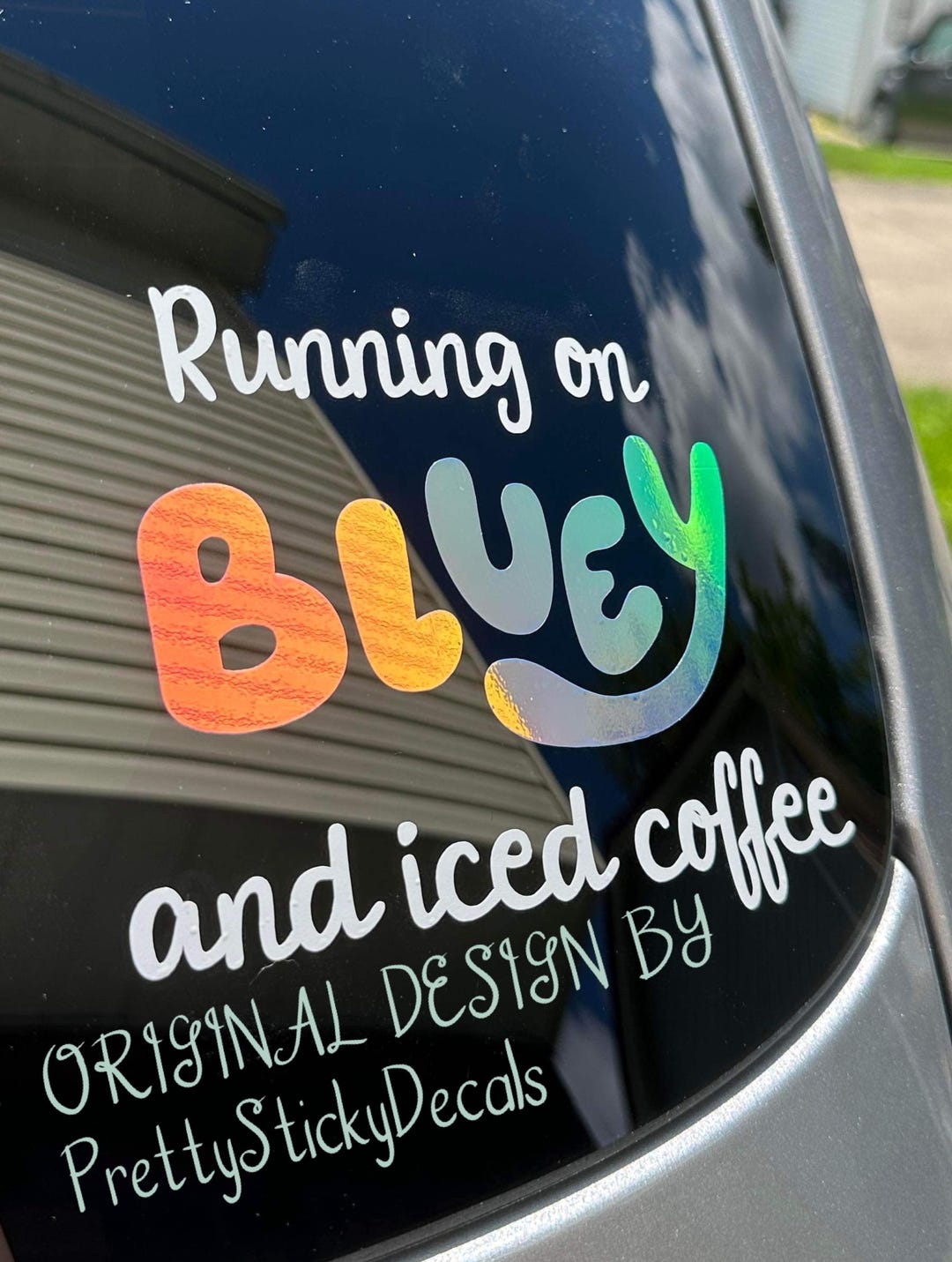 THE ORIGINAL Running on Bluey and Iced Coffee Decal, Car Decal, Sticker ...