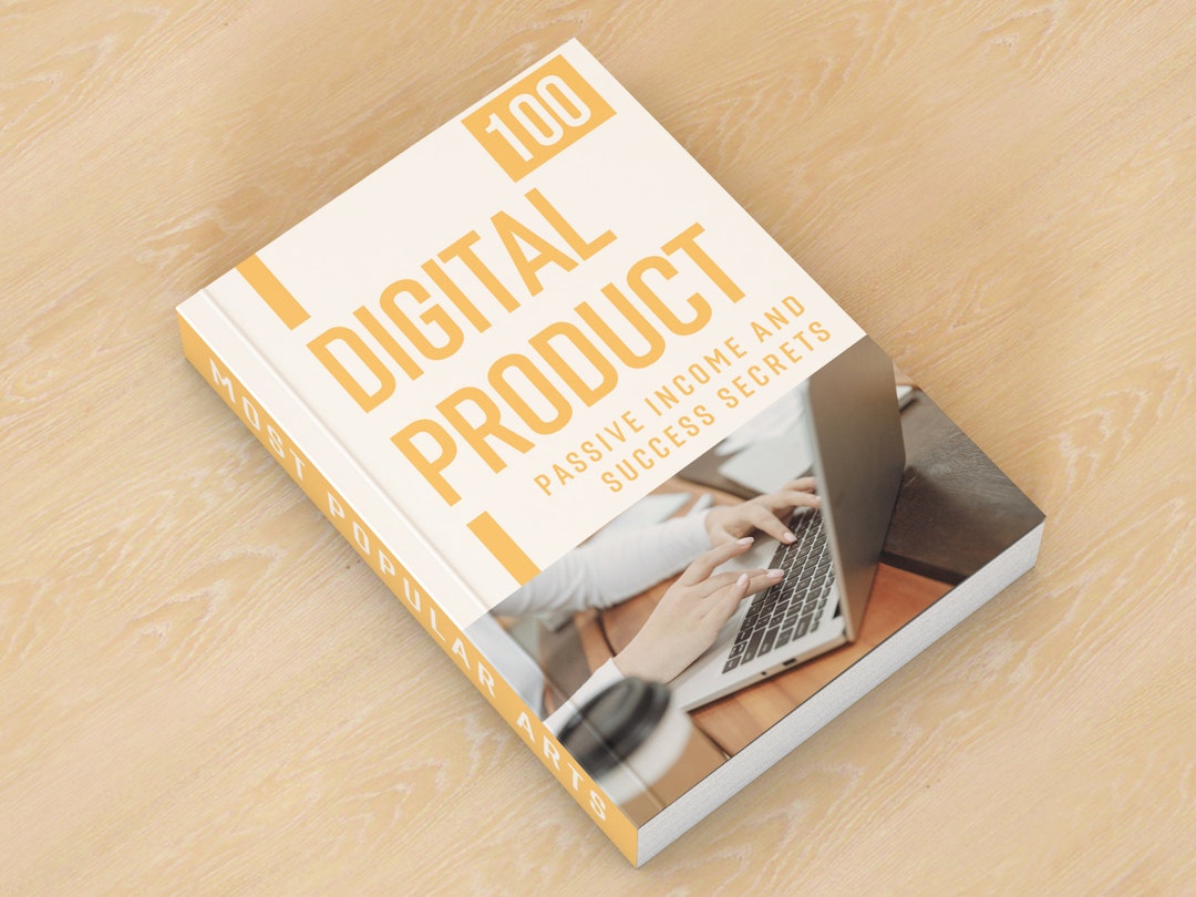 100 Digital Products Ideas to Create and Sell Today for Passive Income ...