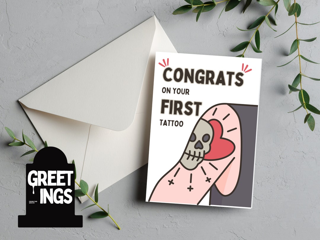Congrats on Your First Tattoo Printable Greeting Card - Etsy