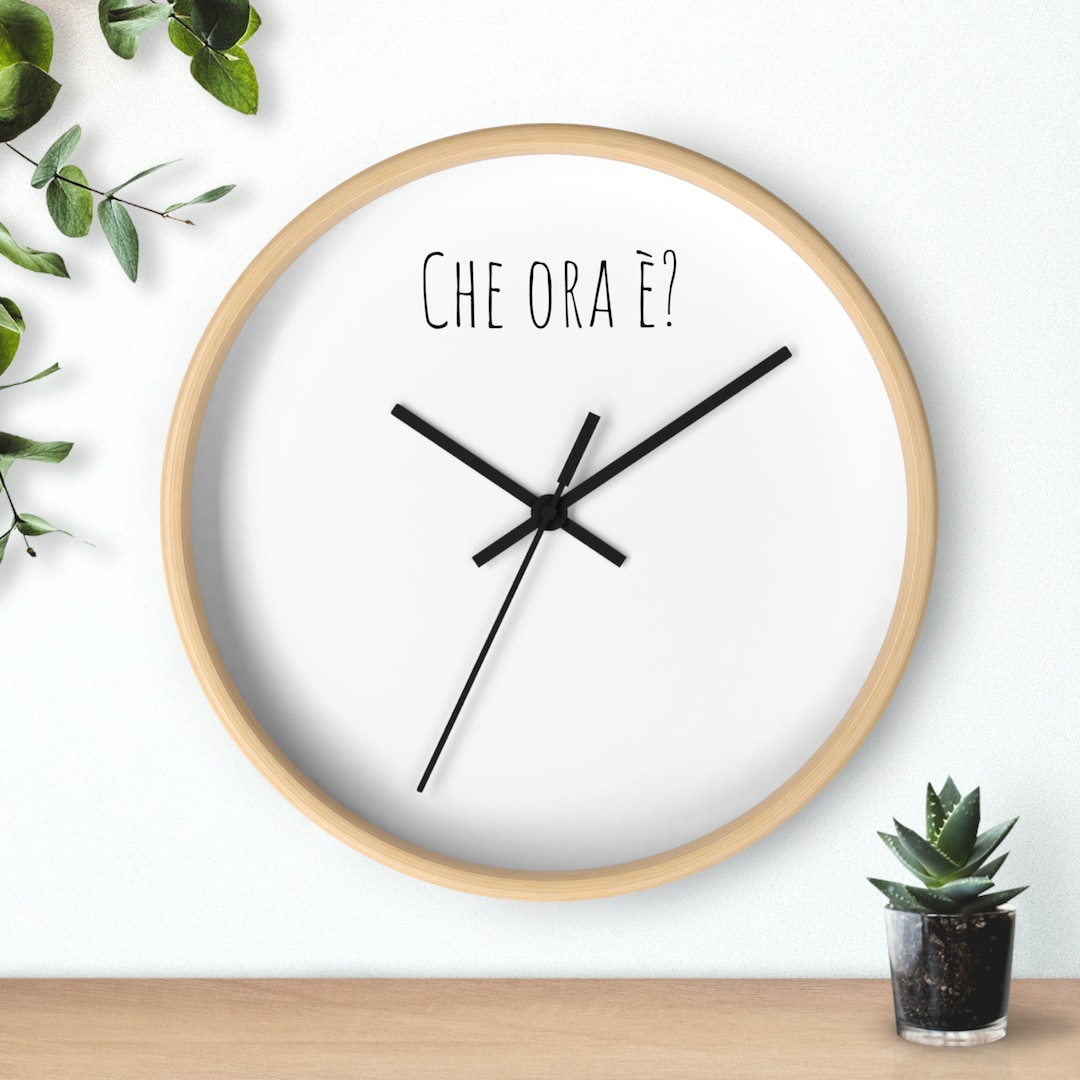 What Time is It? "che Ora è?" ITALIAN Wall Clock - Etsy