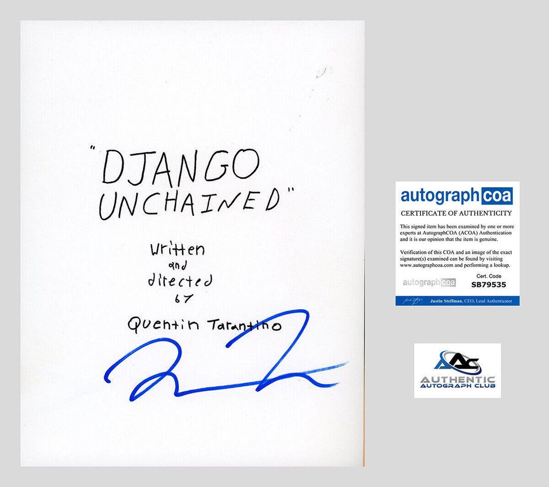 Quentin Tarantino Autograph Signed Django Unchained Movie Script Acoa ...