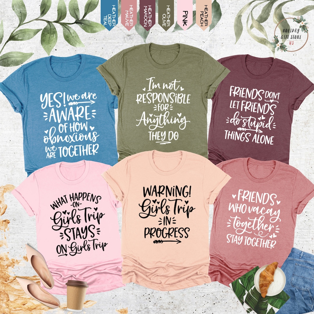 Custom Girls Shirt, Girls Trip Shirt, Girls Weekend, Matching Shirt ...