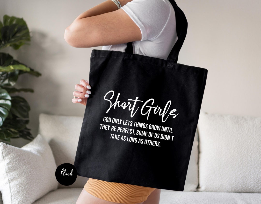 Short Girls Tote Bag, Funny Short Woman Bag, Short Girls Gift, Funny ...