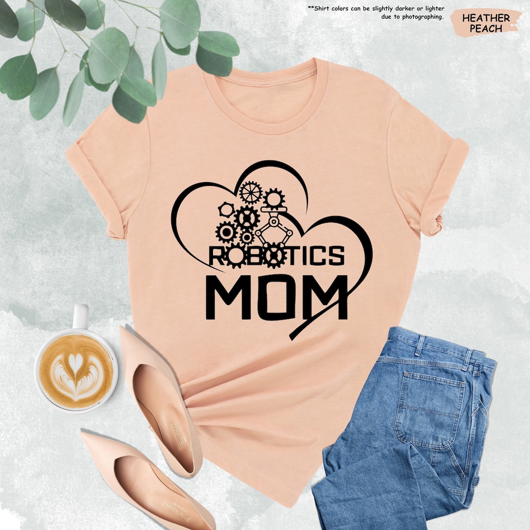 Robotics Mom Shirt, Robotics Mama Shirt, Robotics Shirt for Mom ...
