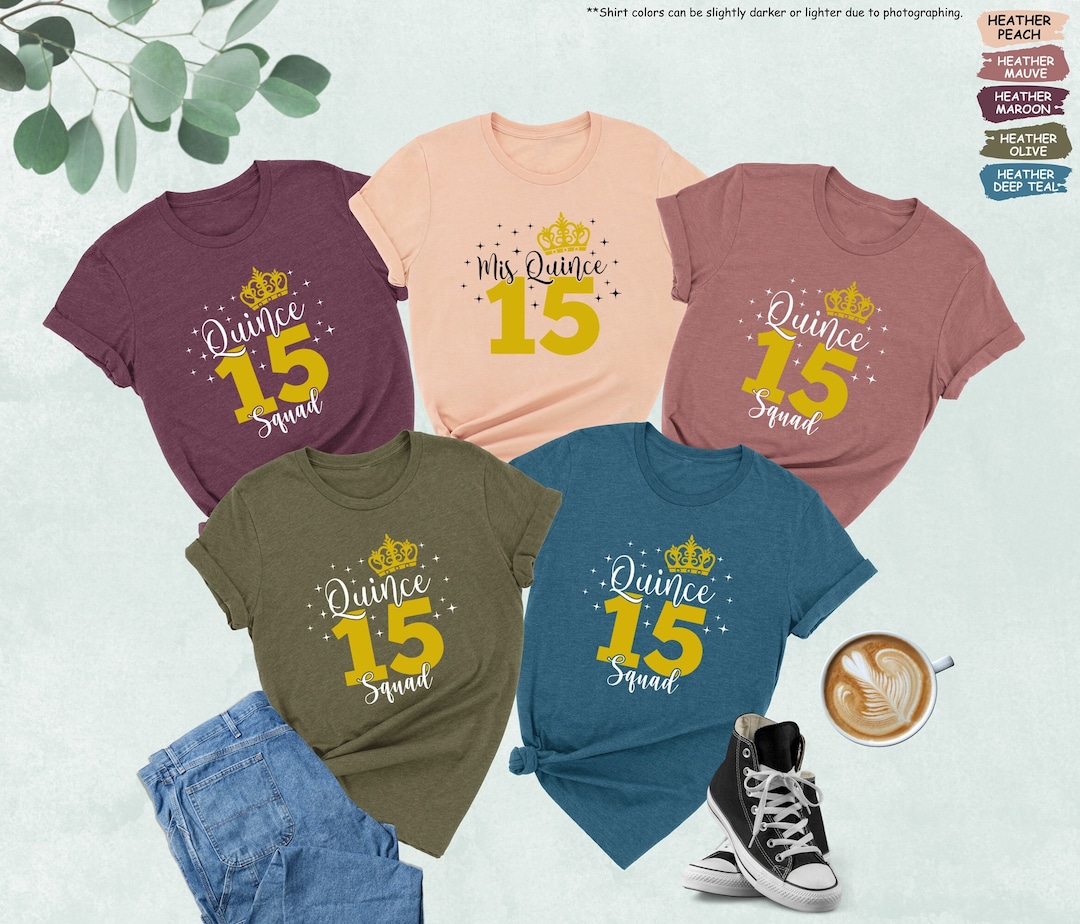 Custom Mis Quince Squad Shirt, Quinceanera Gift, 15 Birthday Shirt ...
