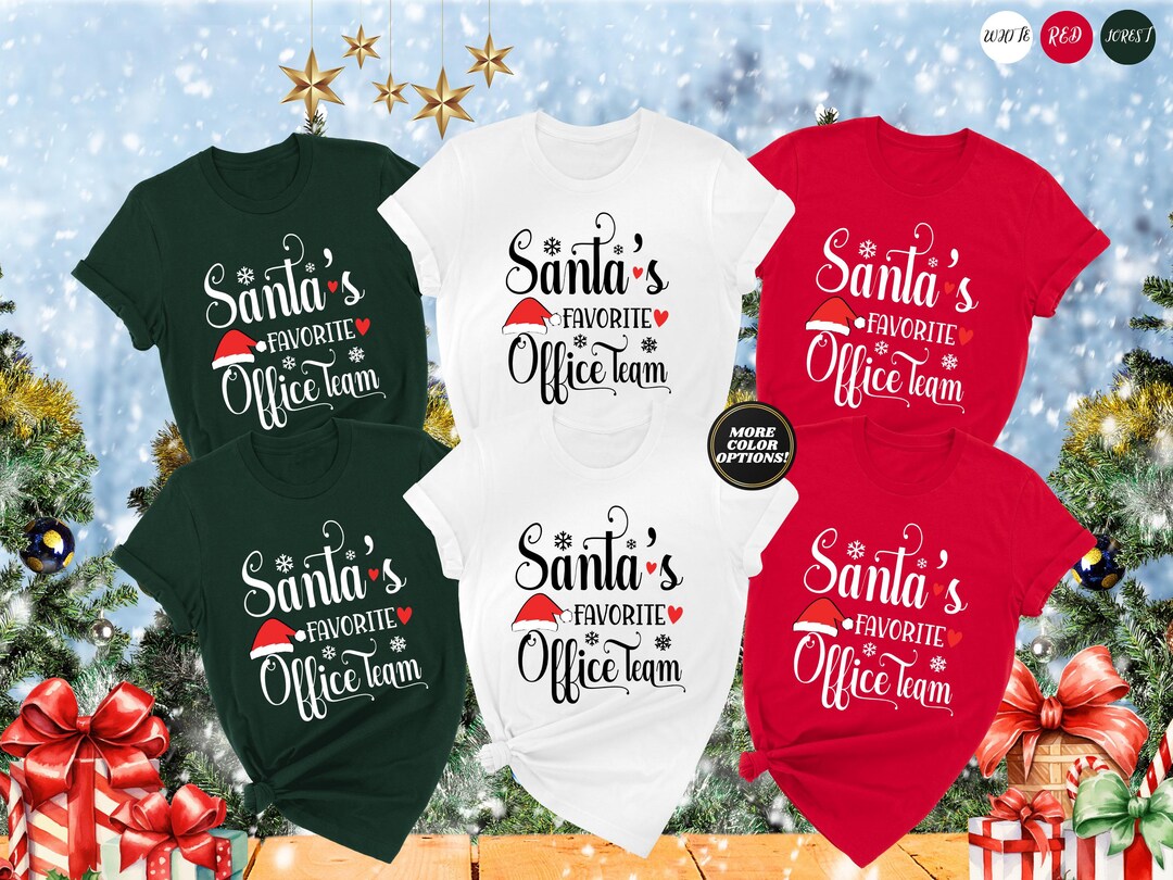 Santa's Favorite Office Team Shirt, Christmas Office Shirt, School ...