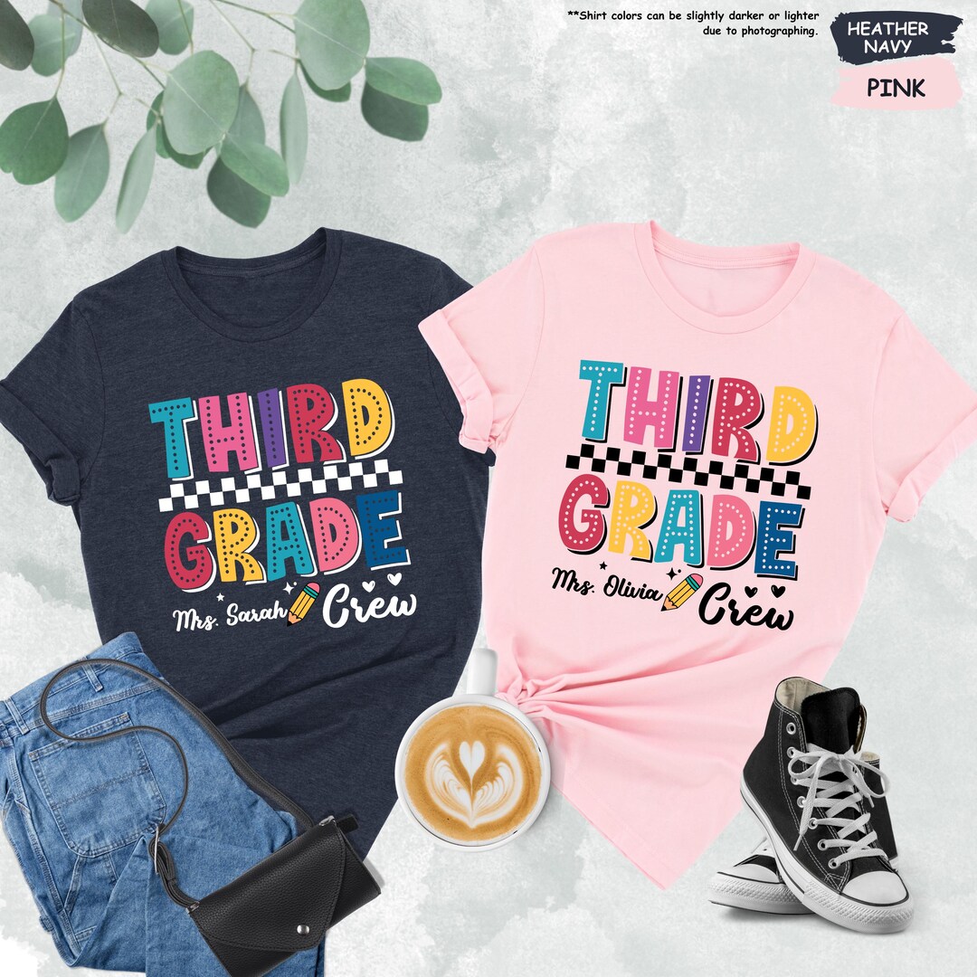 Custom Third Grade Shirt, 3rd Grade Crew, Personalized Teacher Name ...
