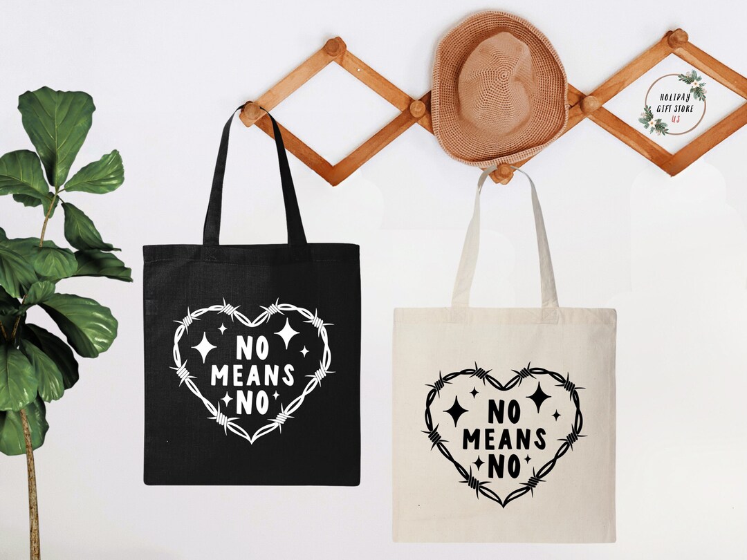 No Means No Tote Bag, Feminist Tote Bag, Strong Women Bag, Feminist ...