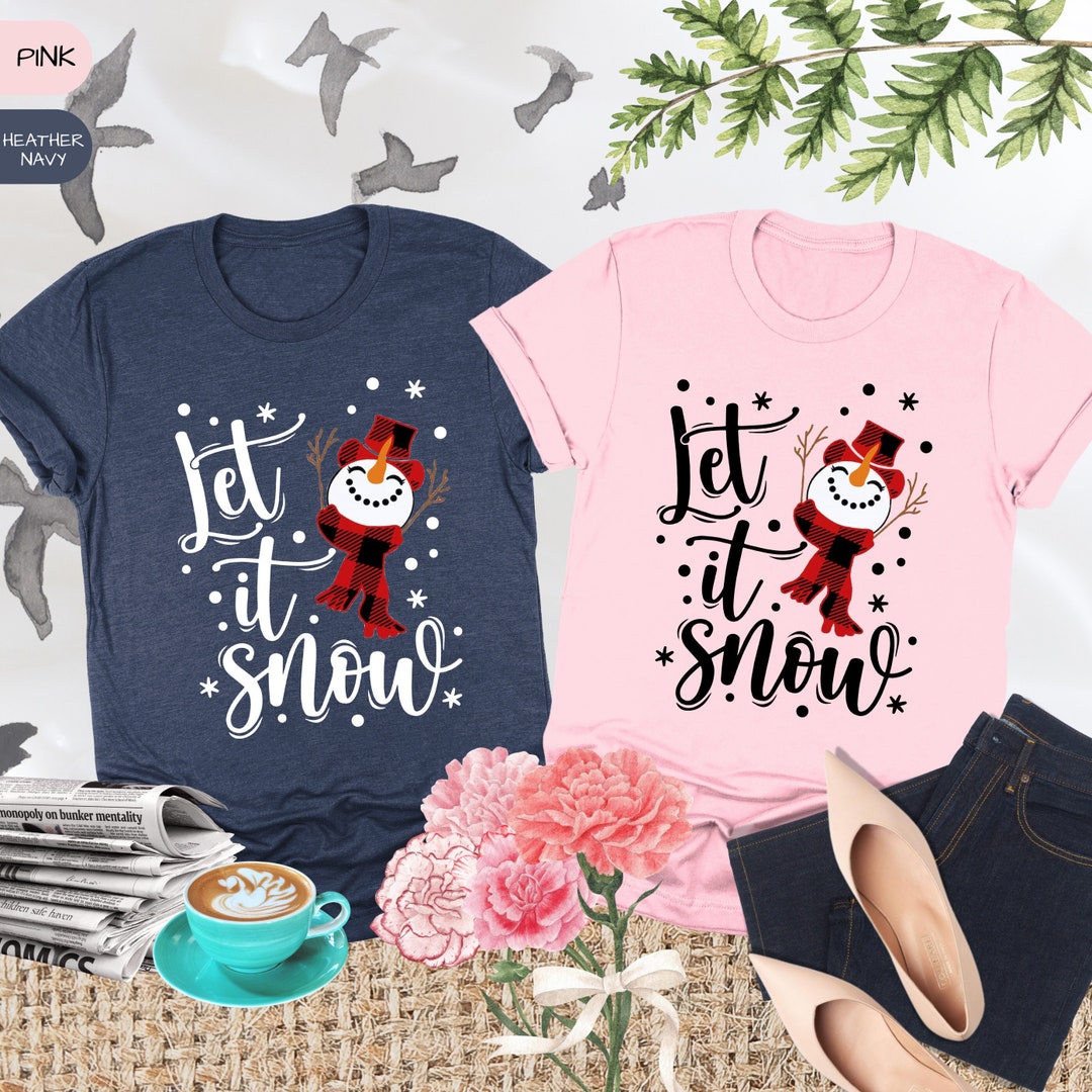 Snowman Shirt, Let It Snow Shirt, Winter Shirt, Cute Christmas Shirt ...