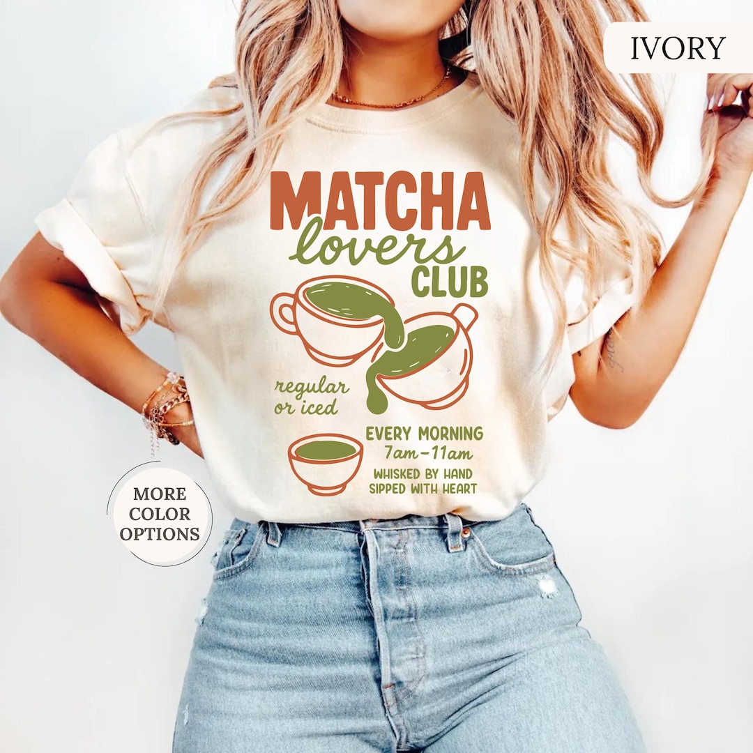 Matcha Lover Club Shirt, Matcha Tea Shirt, Matcha Latte Tee, Trendy ...