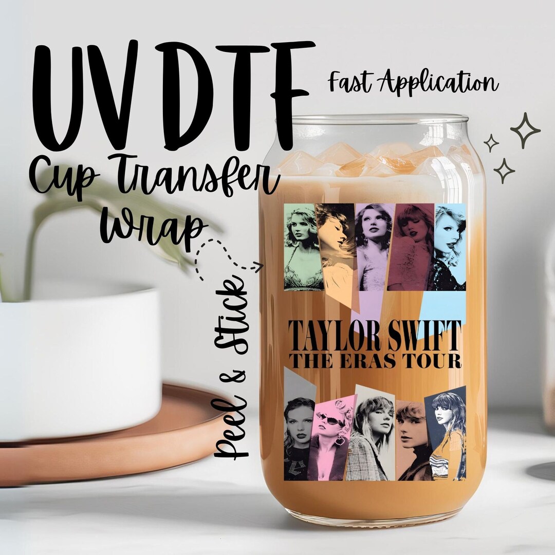 Taylor Swiftie I was there Era's Tour UV DTF Wrap Iced Coffee Cup ...