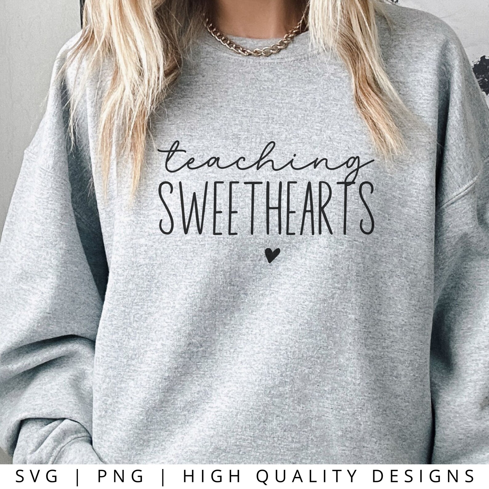 TEACHER SVG PNG Teaching Sweethearts Svg, Teacher Svg, Cut File Cricut ...