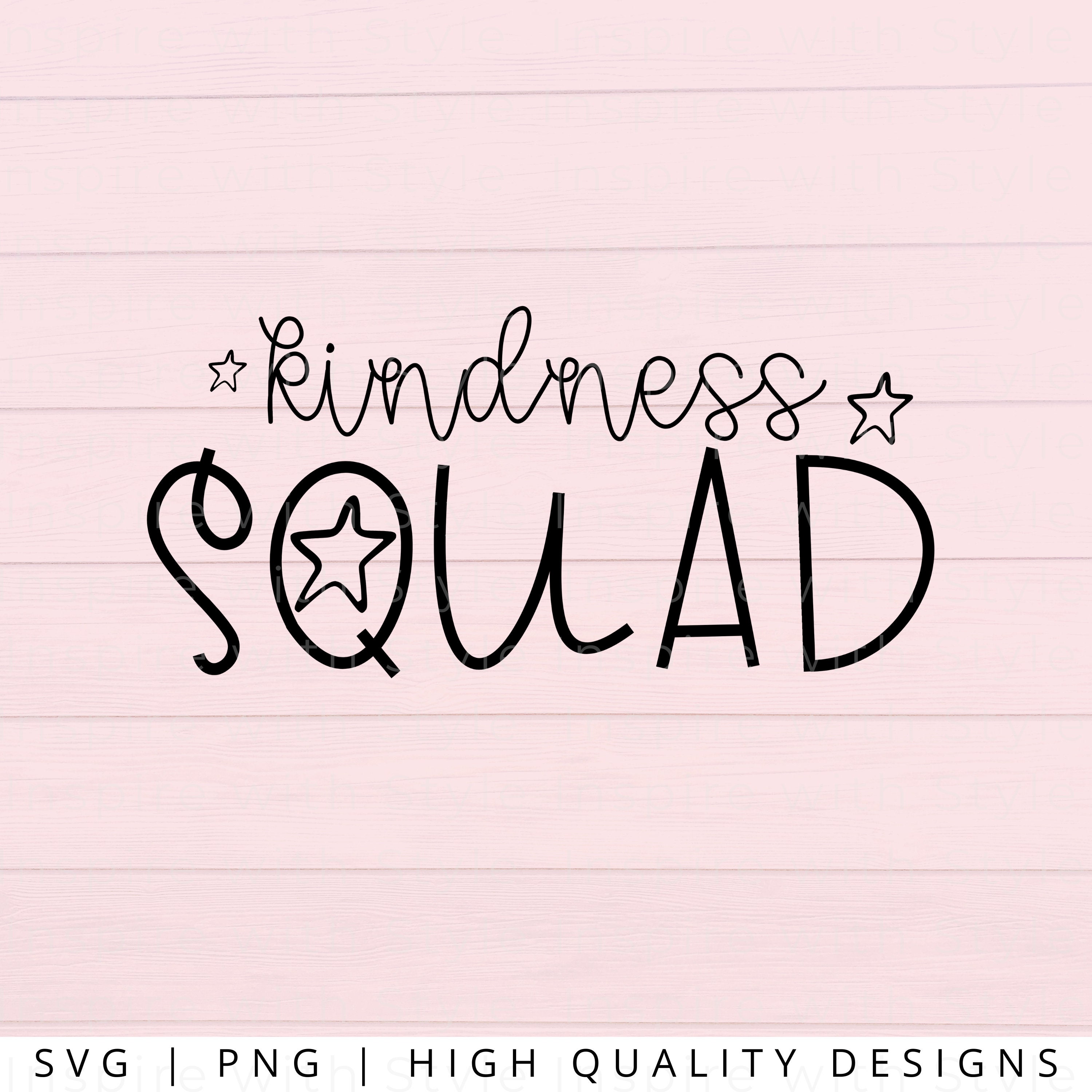 TEACHER SVG PNG Kindness Squad Svg, Teacher Svg, Cut File, Cricut Svg ...