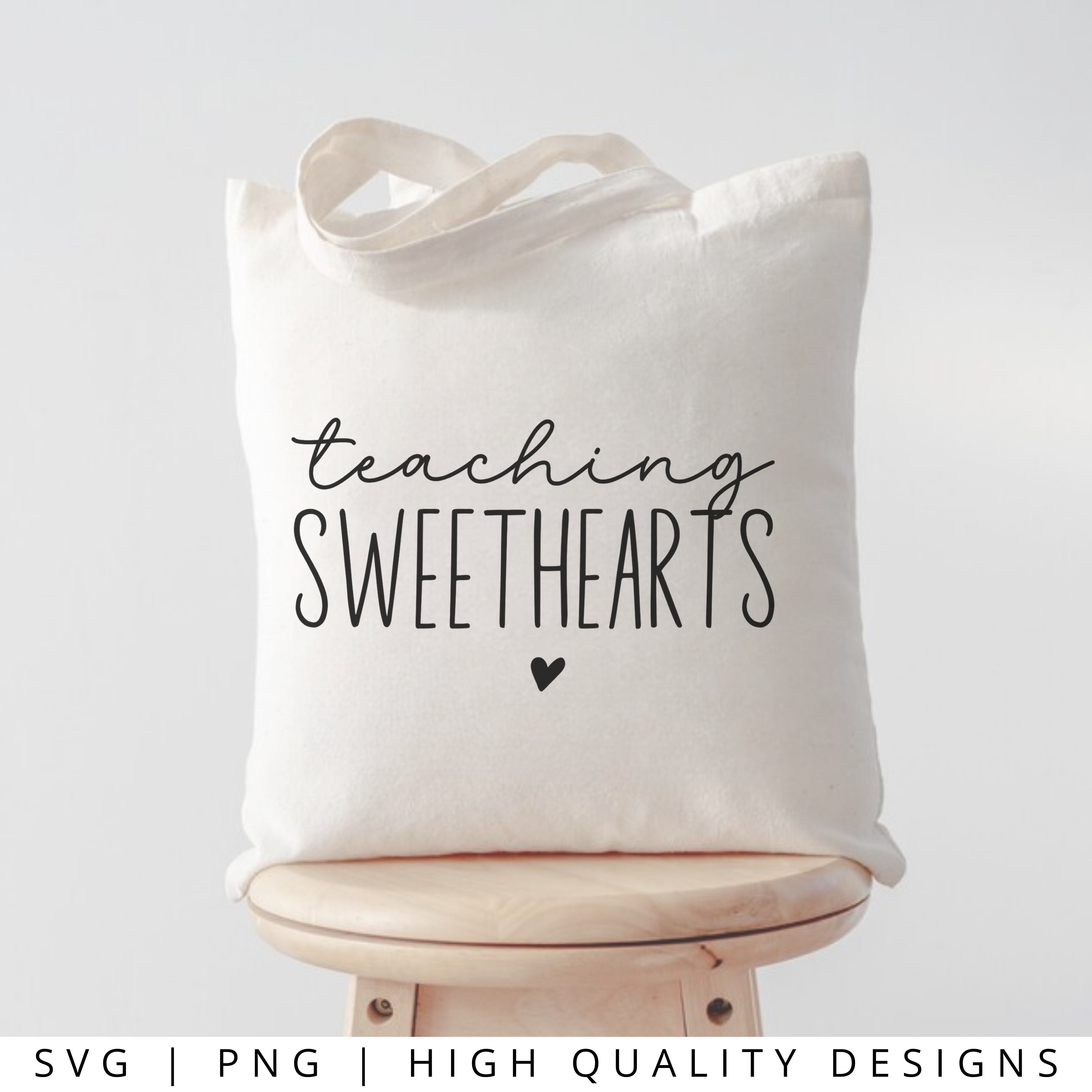 TEACHER SVG PNG Teaching Sweethearts Svg, Teacher Svg, Cut File Cricut ...