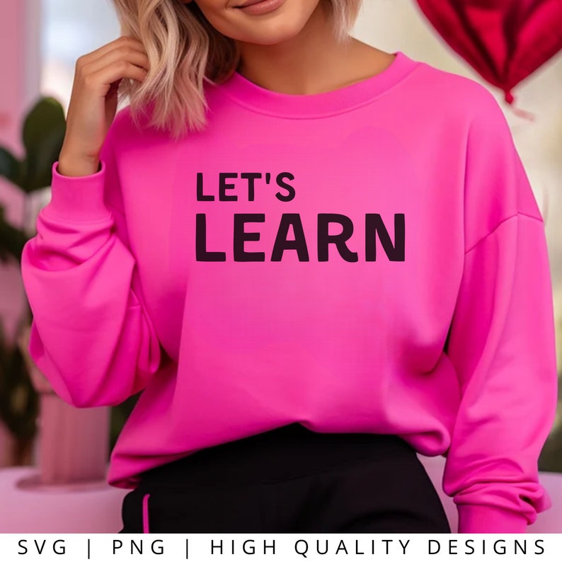 TEACHER SVG PNG Let's Learn Svg, Teacher Svg, Cut File, Cricut Svg ...