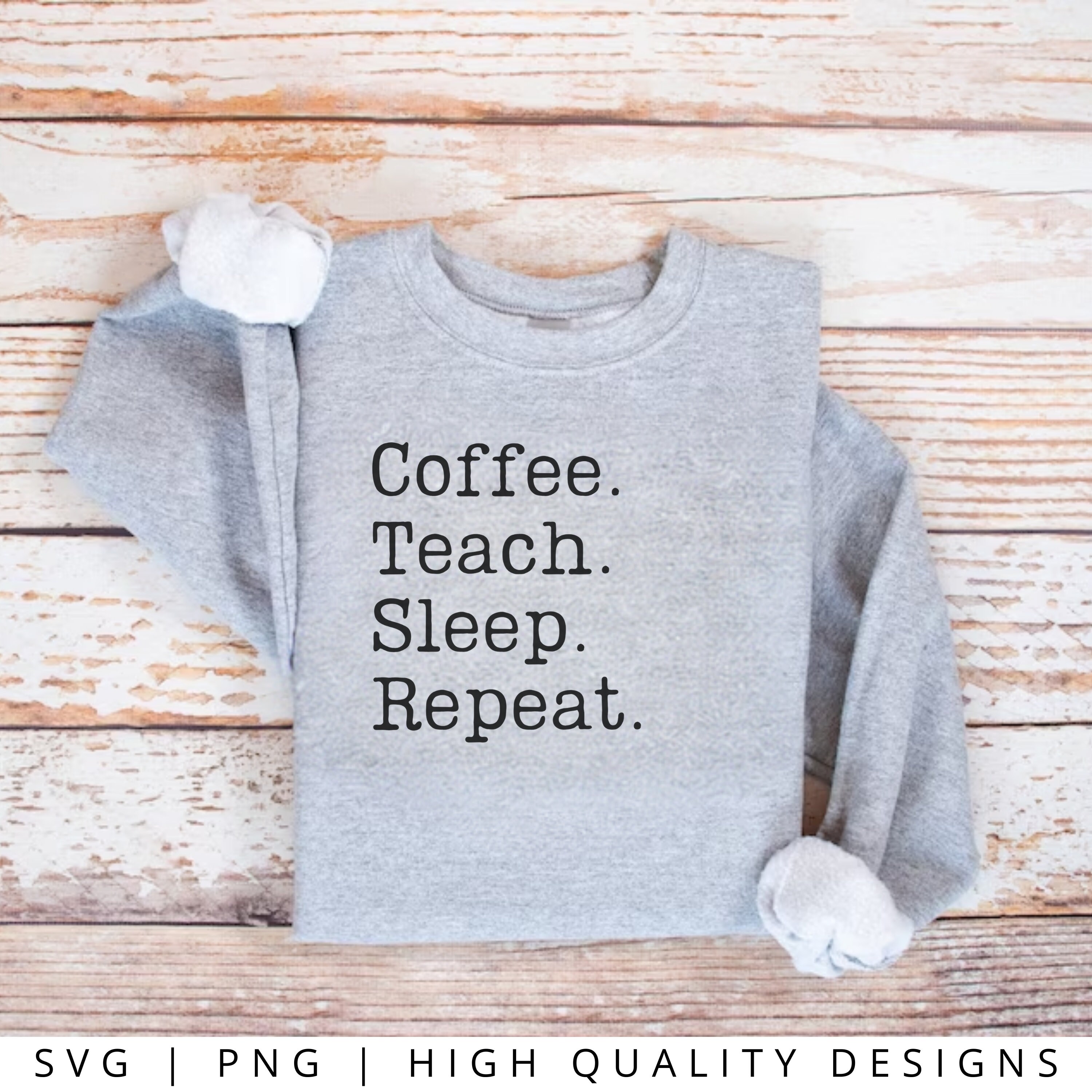 COFFEE SVG PNG Coffee Teach Svg, Teacher Svg, Cut File, Cricut Svg ...