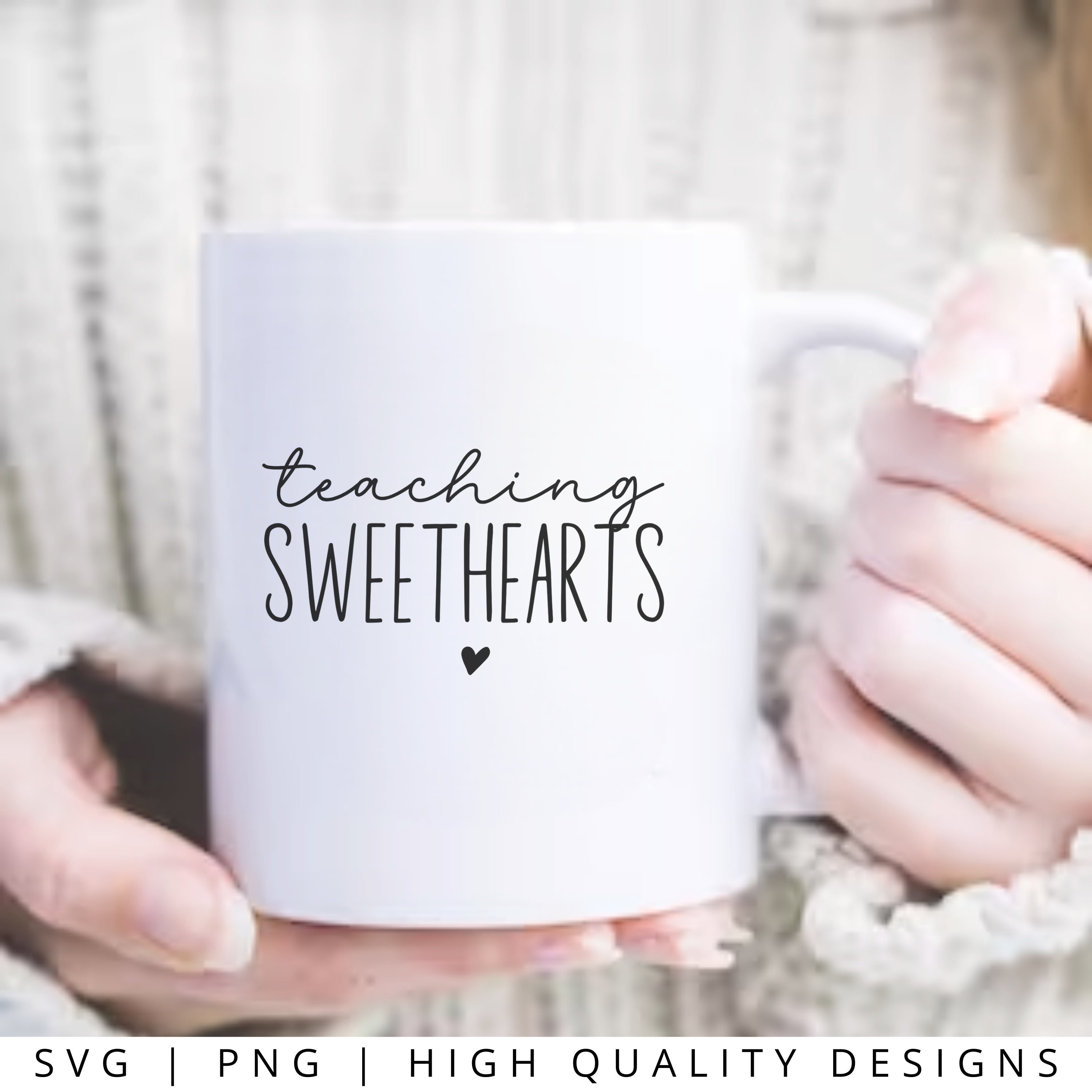 TEACHER SVG PNG Teaching Sweethearts Svg, Teacher Svg, Cut File Cricut ...