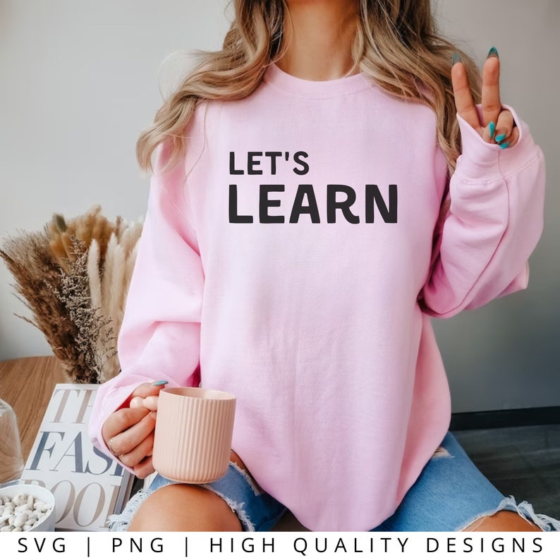 TEACHER SVG PNG Let's Learn Svg, Teacher Svg, Cut File, Cricut Svg ...