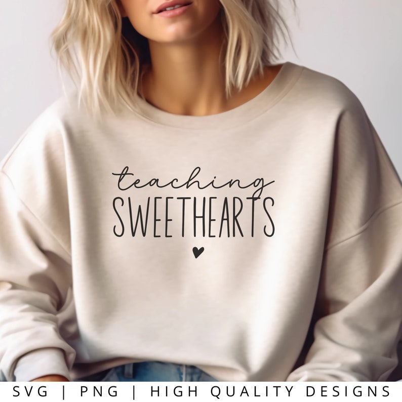 TEACHER SVG PNG Teaching Sweethearts Svg, Teacher Svg, Cut File Cricut ...